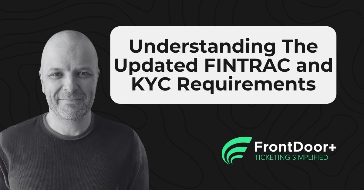 Understanding The Updated FINTRAC and KYC Requirements